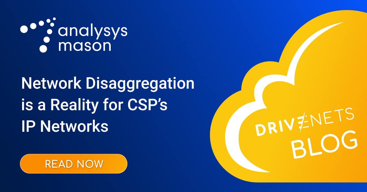 Analysys Mason: Network Disaggregation for CSP's IP Networks
