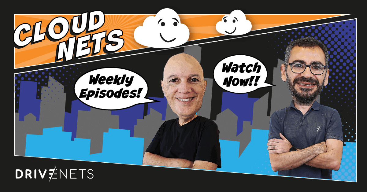 CloudNets Season 2: Explore Innovative Networking