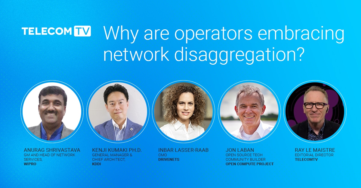 Exploring Disaggregated Networking: Telecom TV Panel Recap