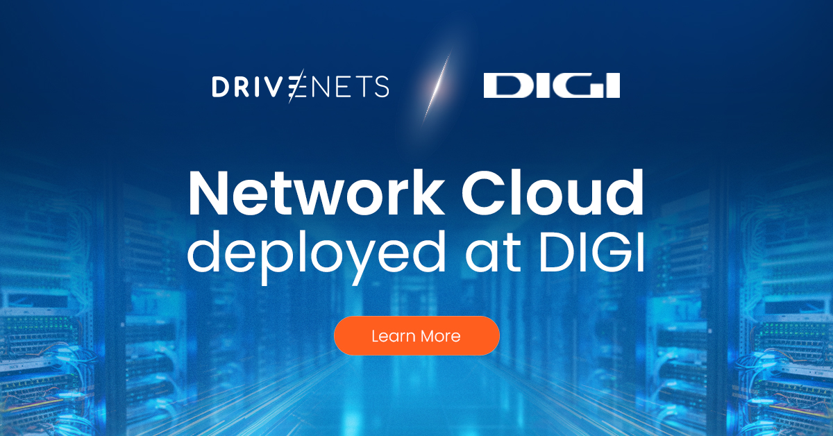Drivenets Network Cloud Deployed at Digi Across Romania
